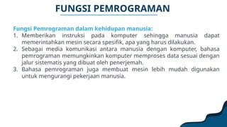 Bagian ke 2- Pengenalan Pemrograman.pptx