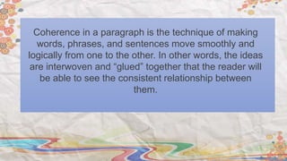 Part 2 unit 1 lesson 2 writing coherent paragraphs | PPT