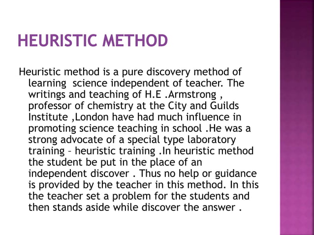 Heuristic method of teaching : student centered | PPT