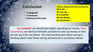 part 2 writing slides (saving money).pptx