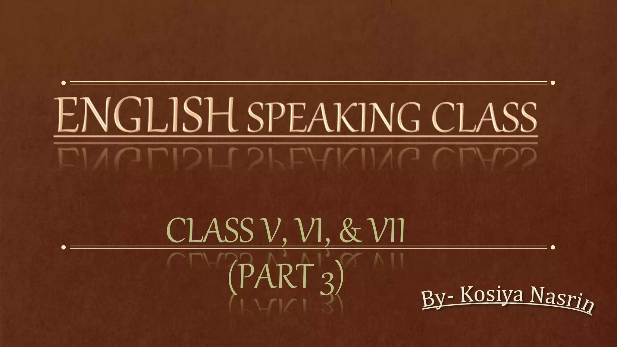 English speaking (part 2) | PPTX