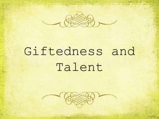 Definitions of Gifted and Talented | PPTX