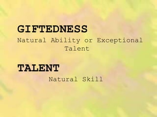 Definitions of Gifted and Talented | PPTX
