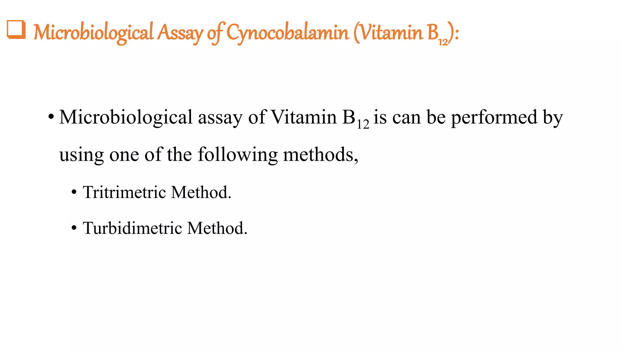 Microbiological Assay of Vitamin & Amino acid Assessment of a New ...