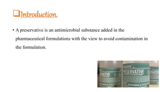 Preservation of pharmaceutical products using antimicrobial agents ...