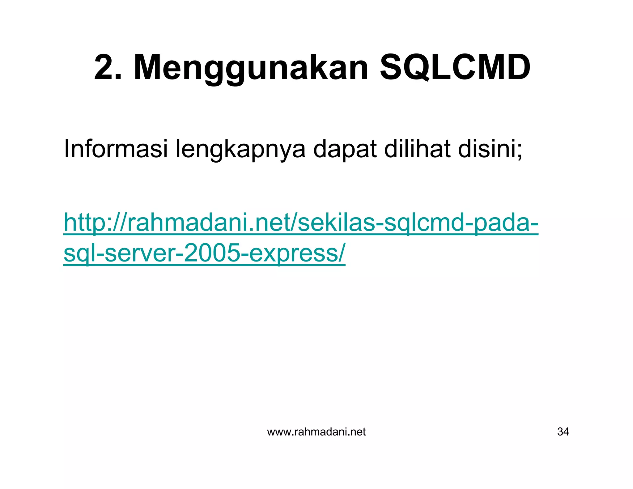 Part 3 4 - dbms pada sql server 2005 express | PPT