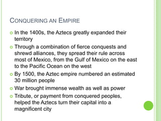 WH Chapter 7 Aztecs | PPTX