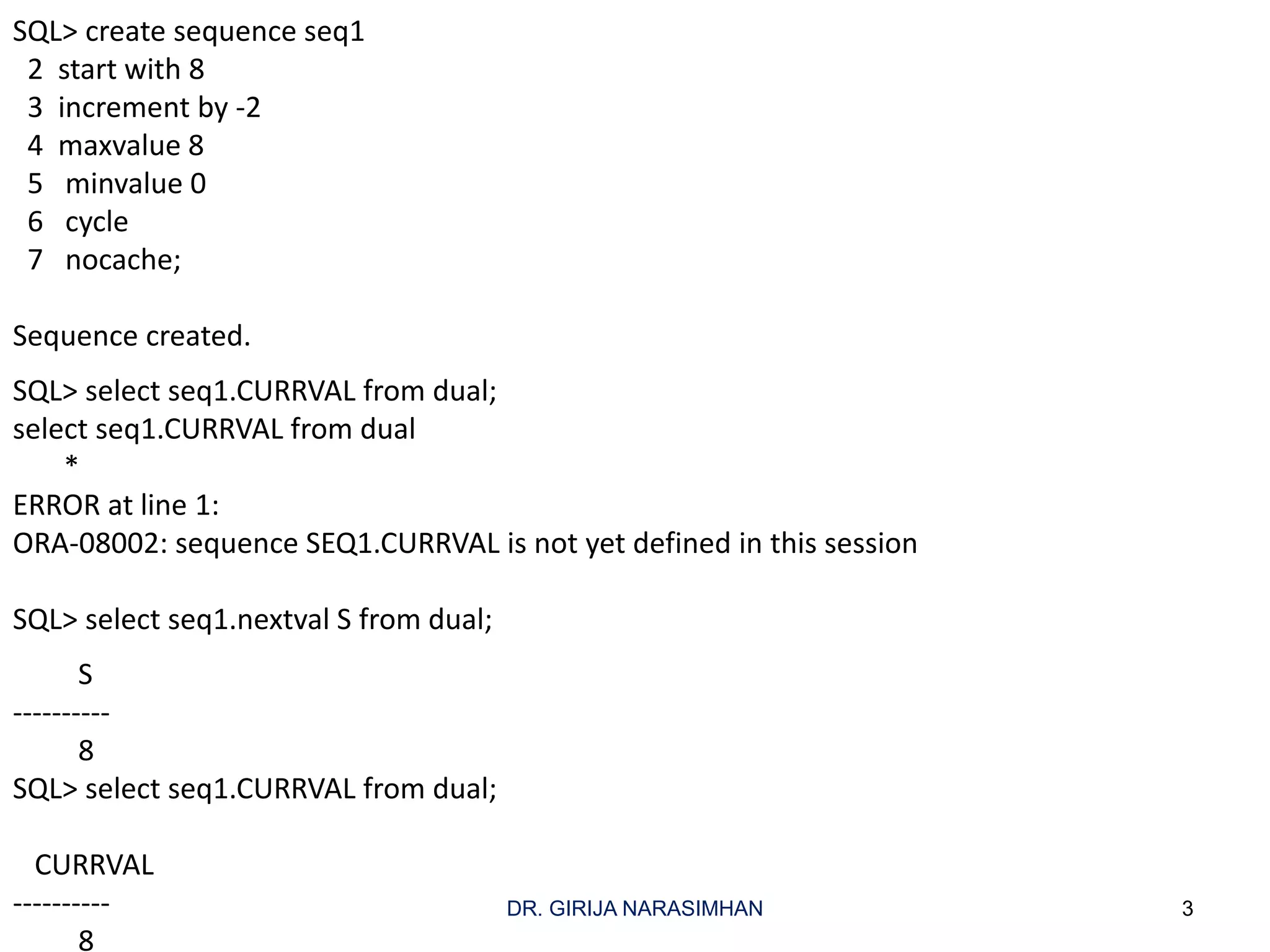 Part 3 drop sequence nextval,currval | PPT