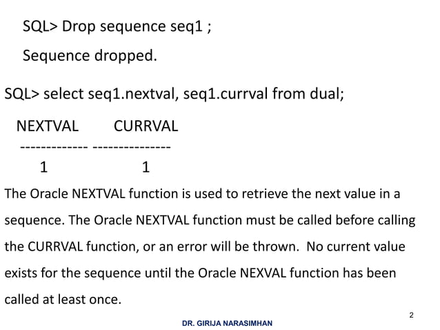 Part 3 drop sequence nextval,currval | PPT