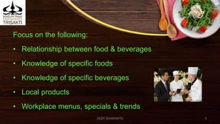 Part 3 food & beverage product knowledge | PPTX