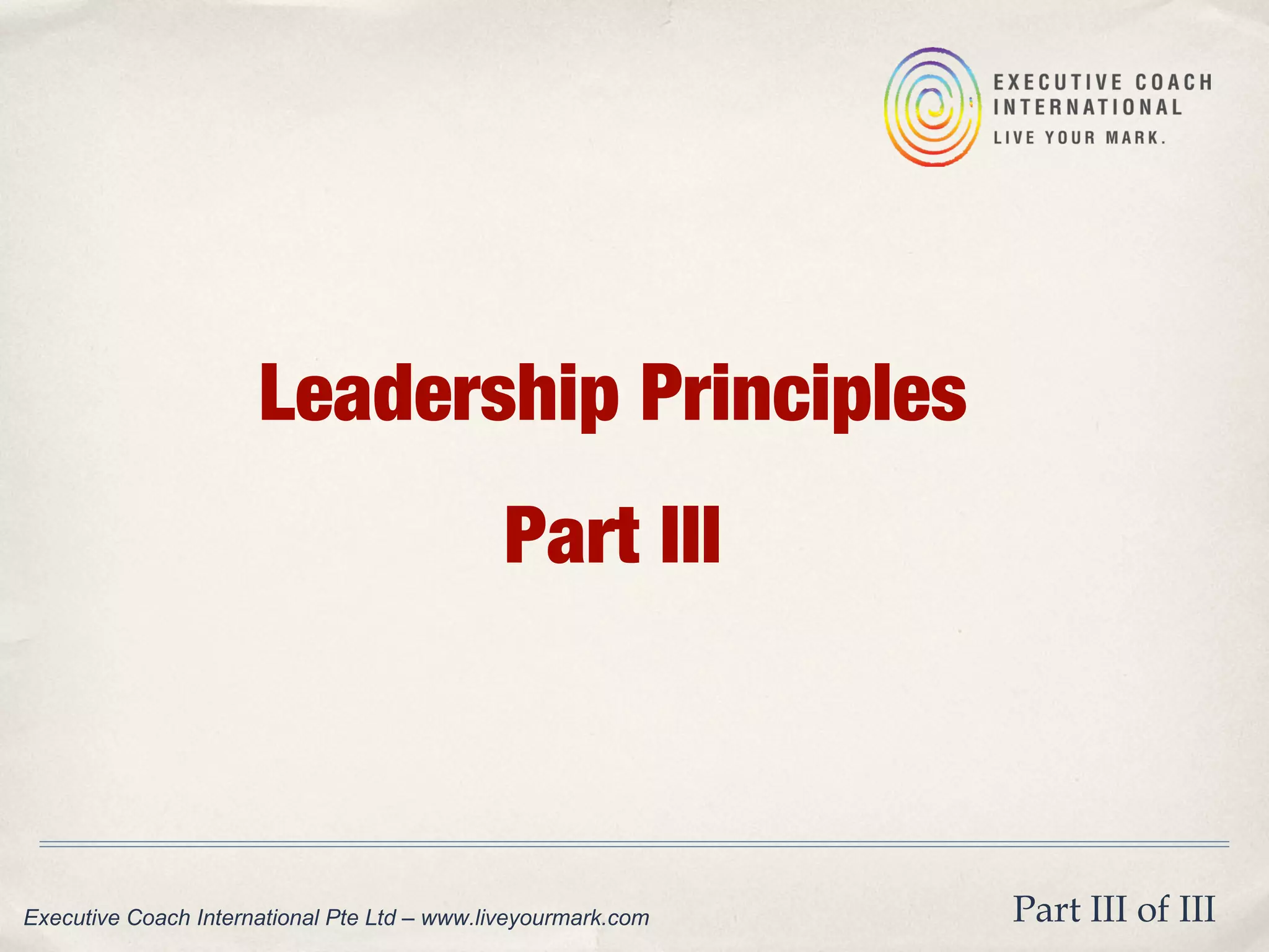 12 principles of leadership - Part 3 of 3 | PPT
