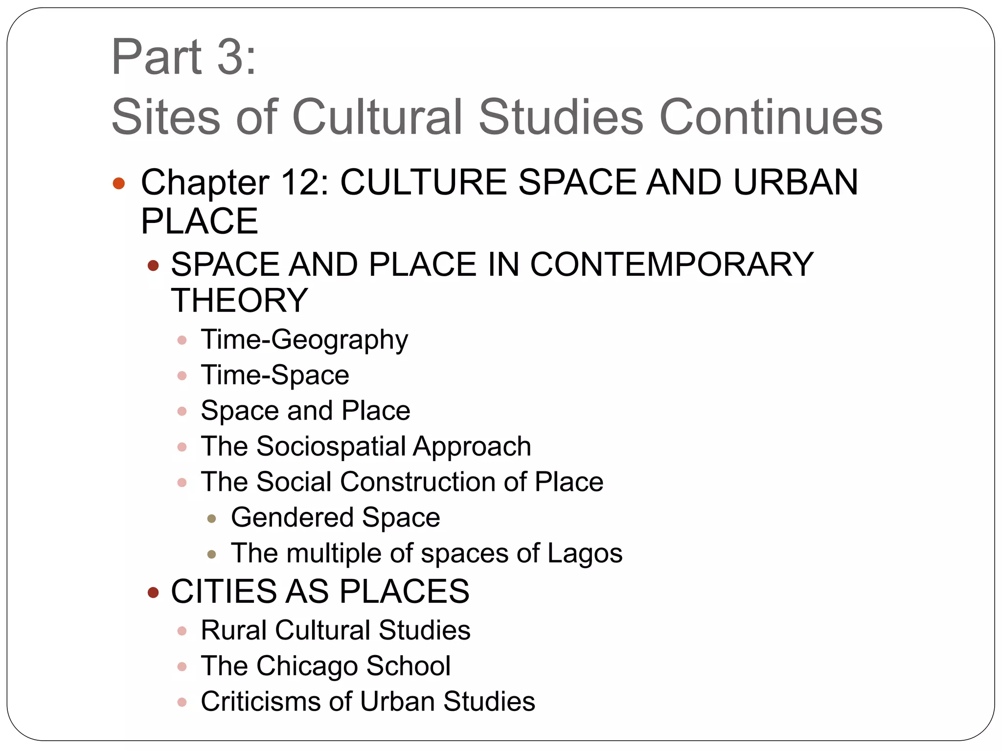 Part 3 cultural studies barker jane | PPTX
