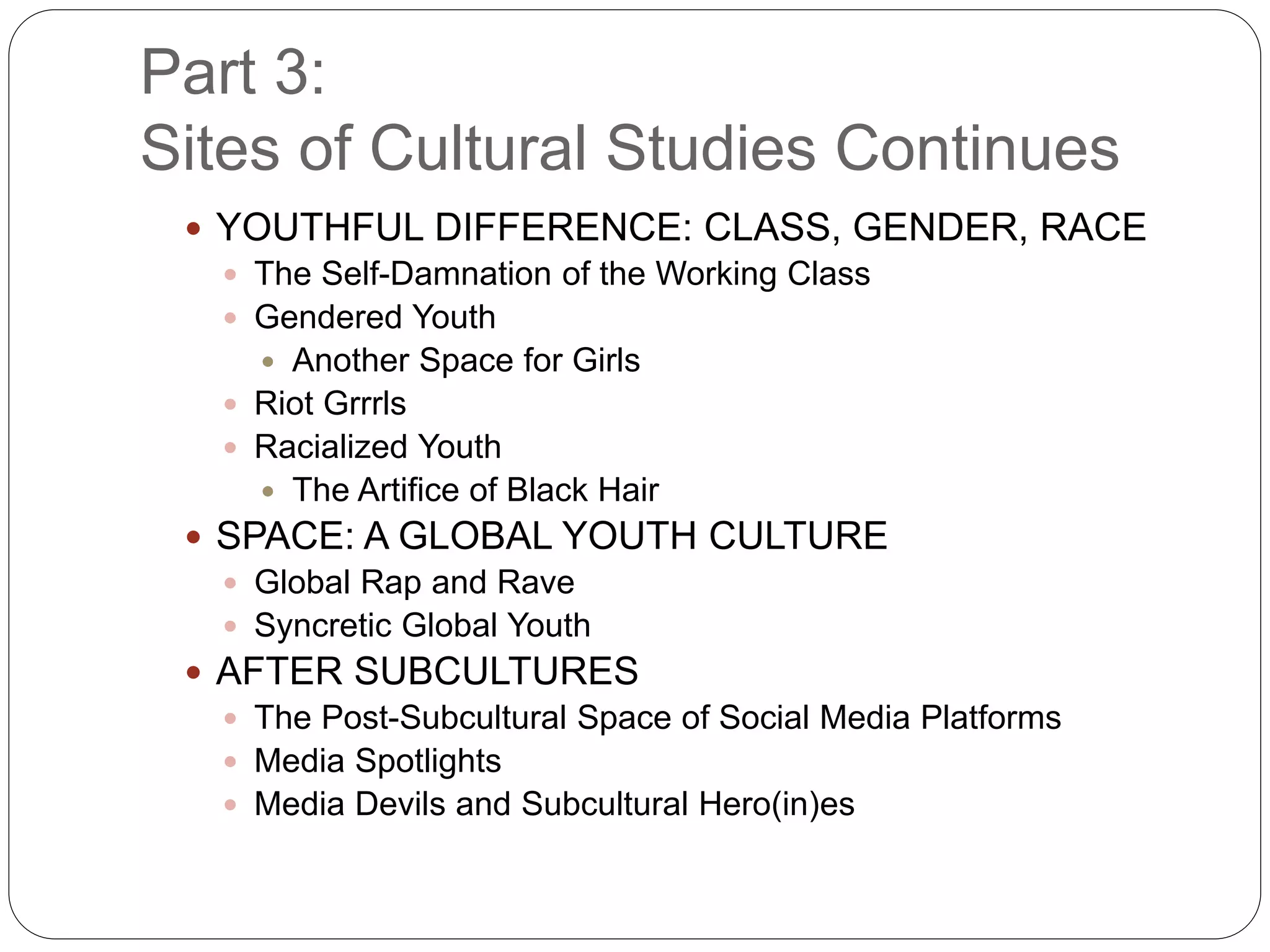 Part 3 cultural studies barker jane | PPTX