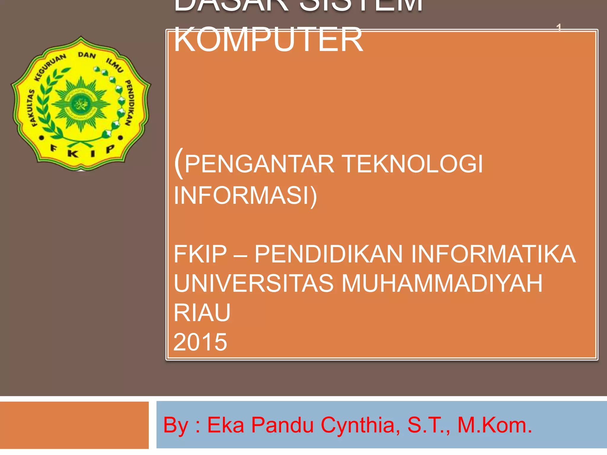 Part 3 Dasar Sistem Komputer | PPT