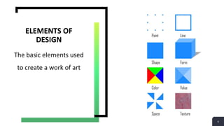 Part 3 elements and principles of art ged108_bm5 | PPT | Free Download