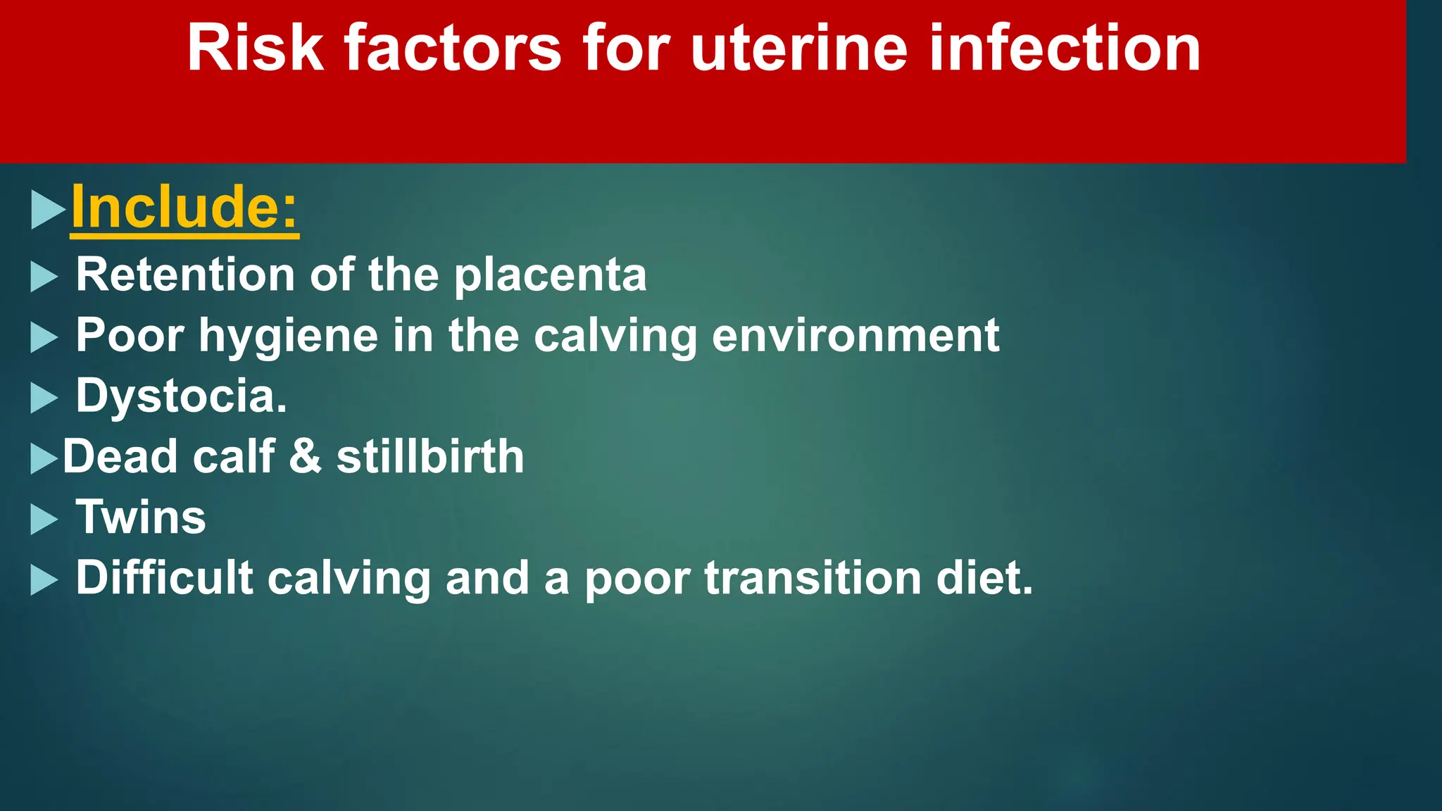 Part 3 Postpartum Metritis in Farm Animals(Causes- Signs and Main Line ...