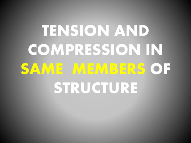Part 3 Architecture First year Understanding stresses in structures ...