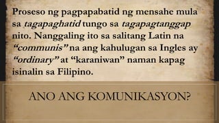 PART 3 YUNIT II_PAGPROSESO NG IMPORMASYON PARA SA KOMUNIKASYON.pptx