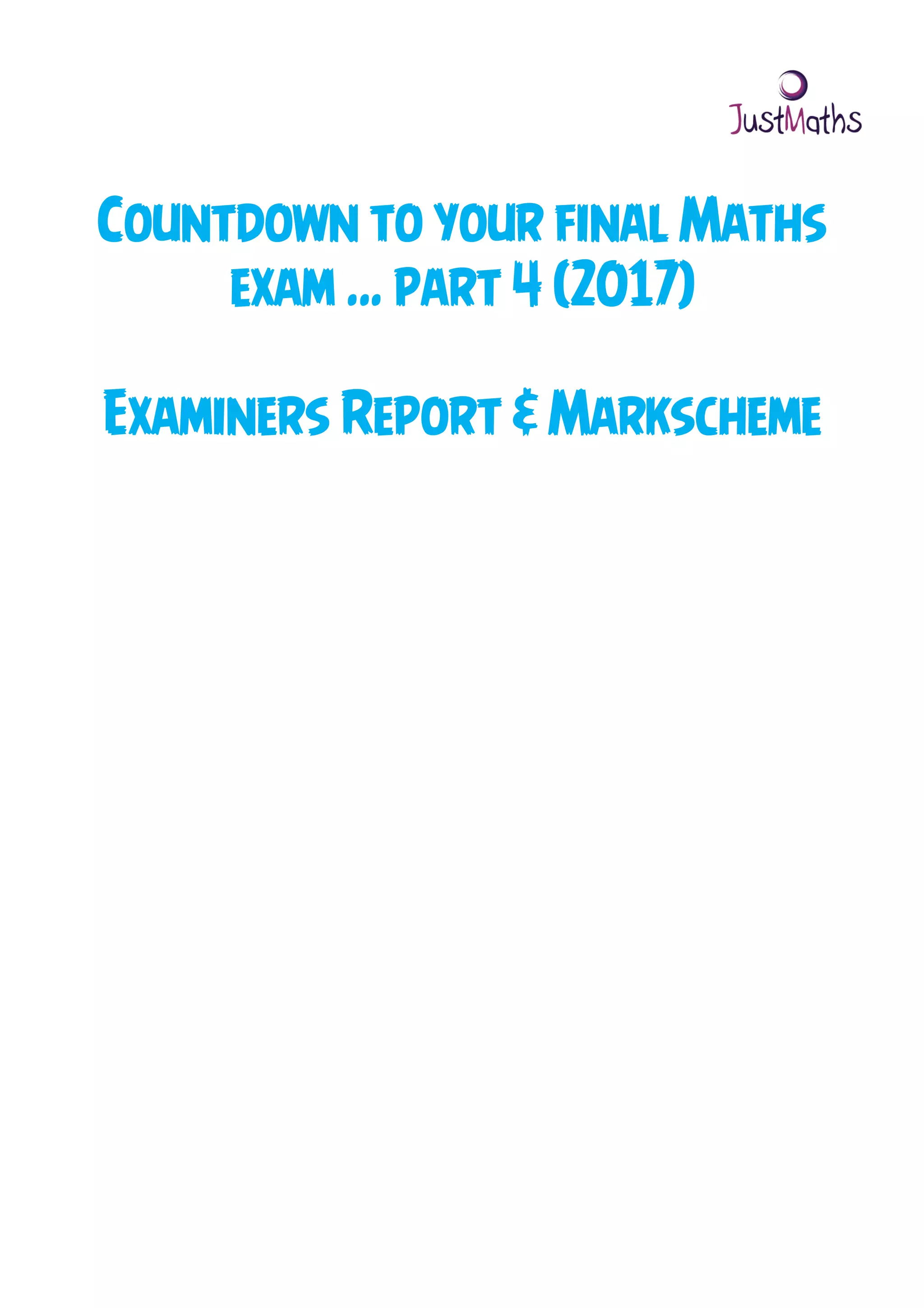 Part 4 final countdown - mark scheme and examiners report | PDF