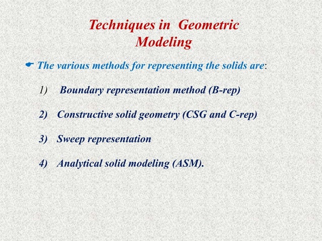 Part 4- Geometric Modeling.pptx