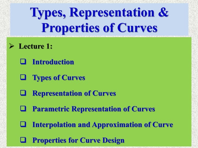 Part 4 Types And Mathematical Representations Of Curves Pptx 3 D