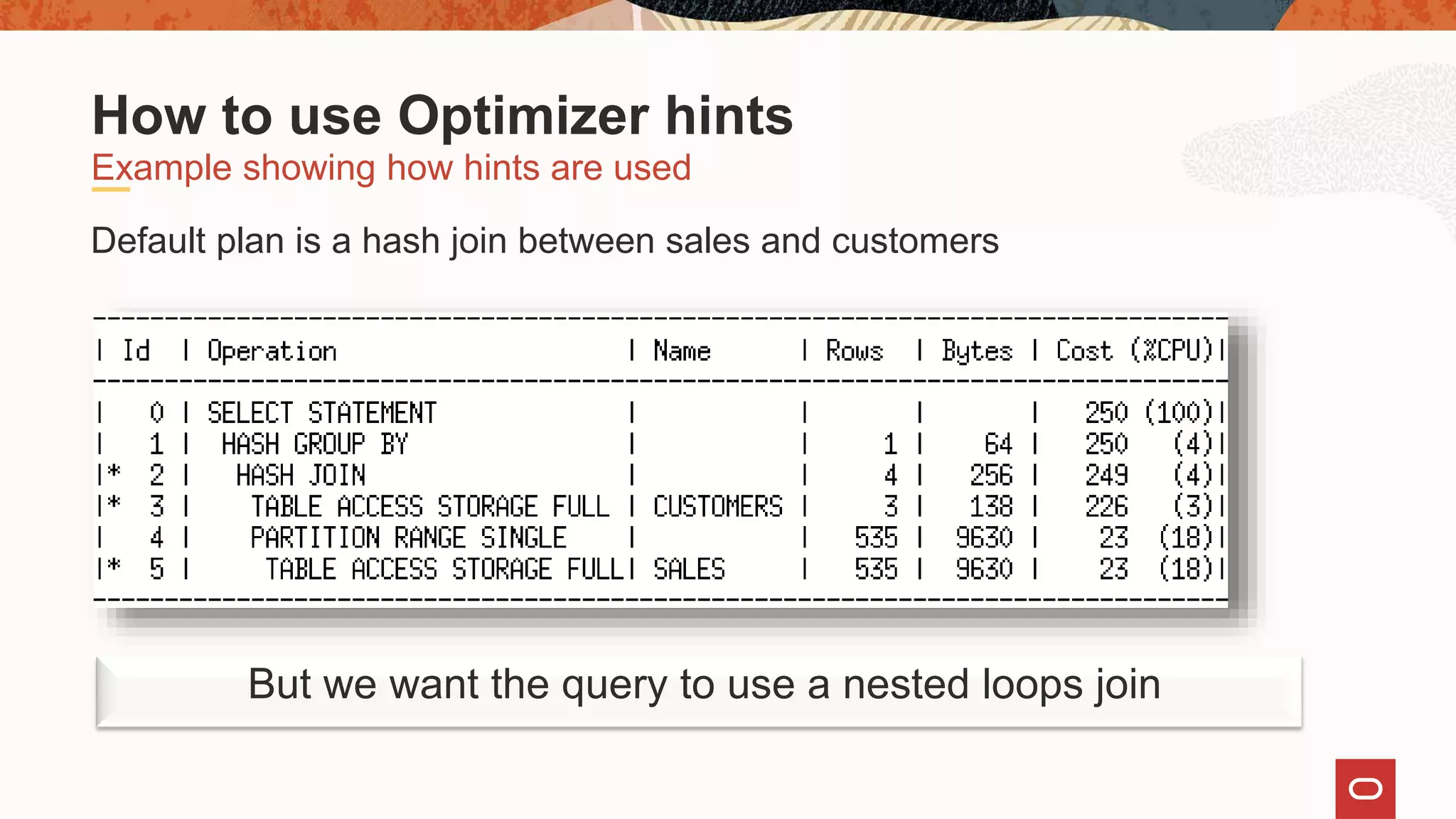 Part4 Influencing Execution Plans with Optimizer Hints | PPT