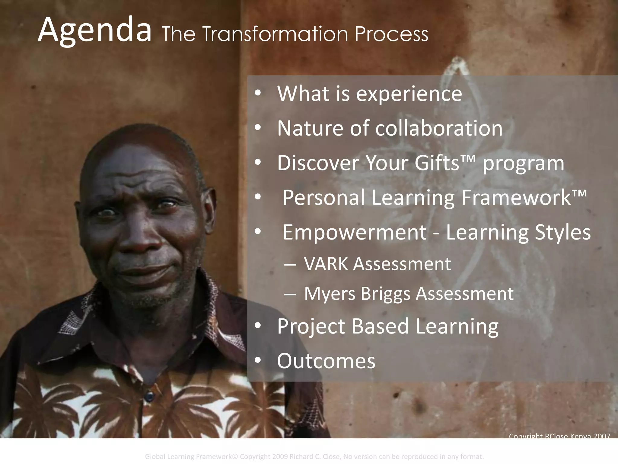 Part 4 Transformative Learning Framework by Richard C. Close | PPT