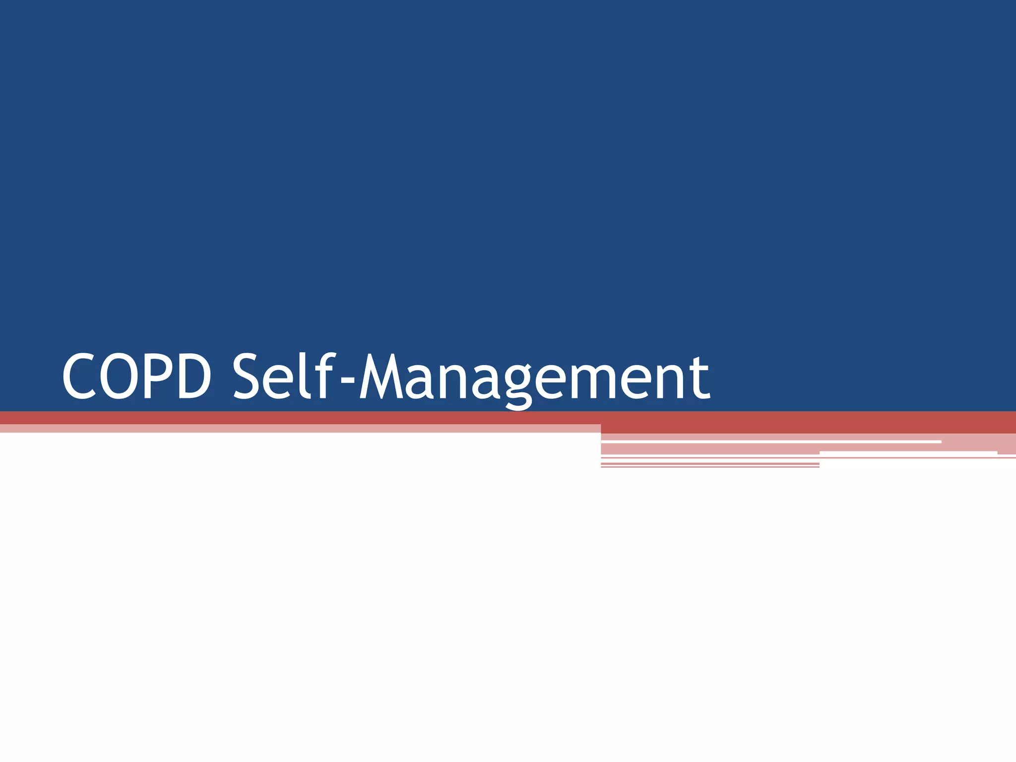 Lecture 5 COPD course Self management of COPD | PDF
