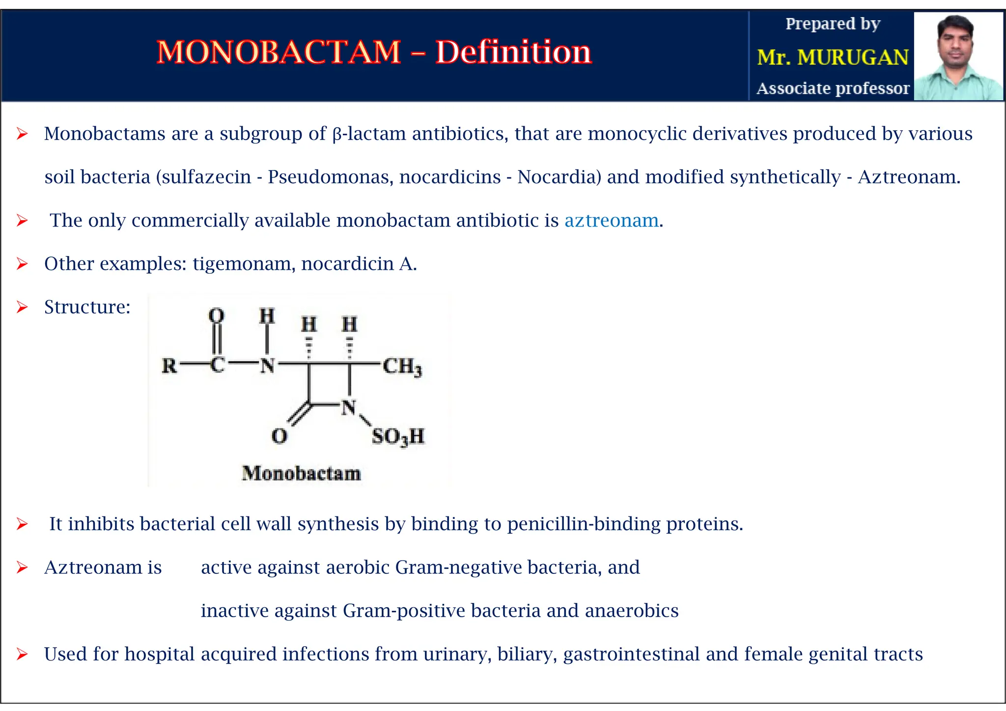 MC - III, Unit - 1, Part 6 - Monobactam.pdf