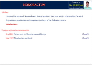 MC - III, Unit - 1, Part 6 - Monobactam.pdf