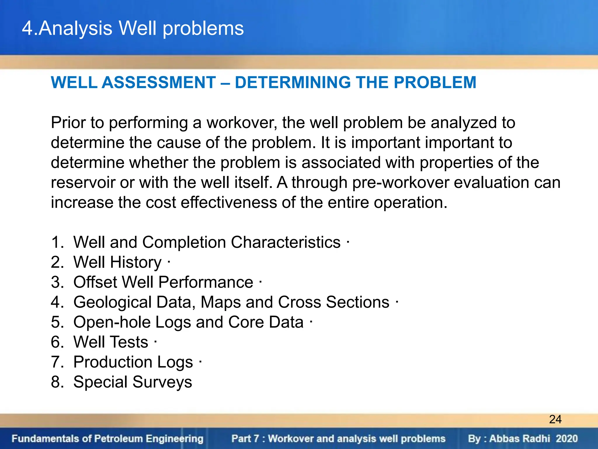 part 7 Fundamantals of workover and analysis well problems-Abbas 2020.pdf