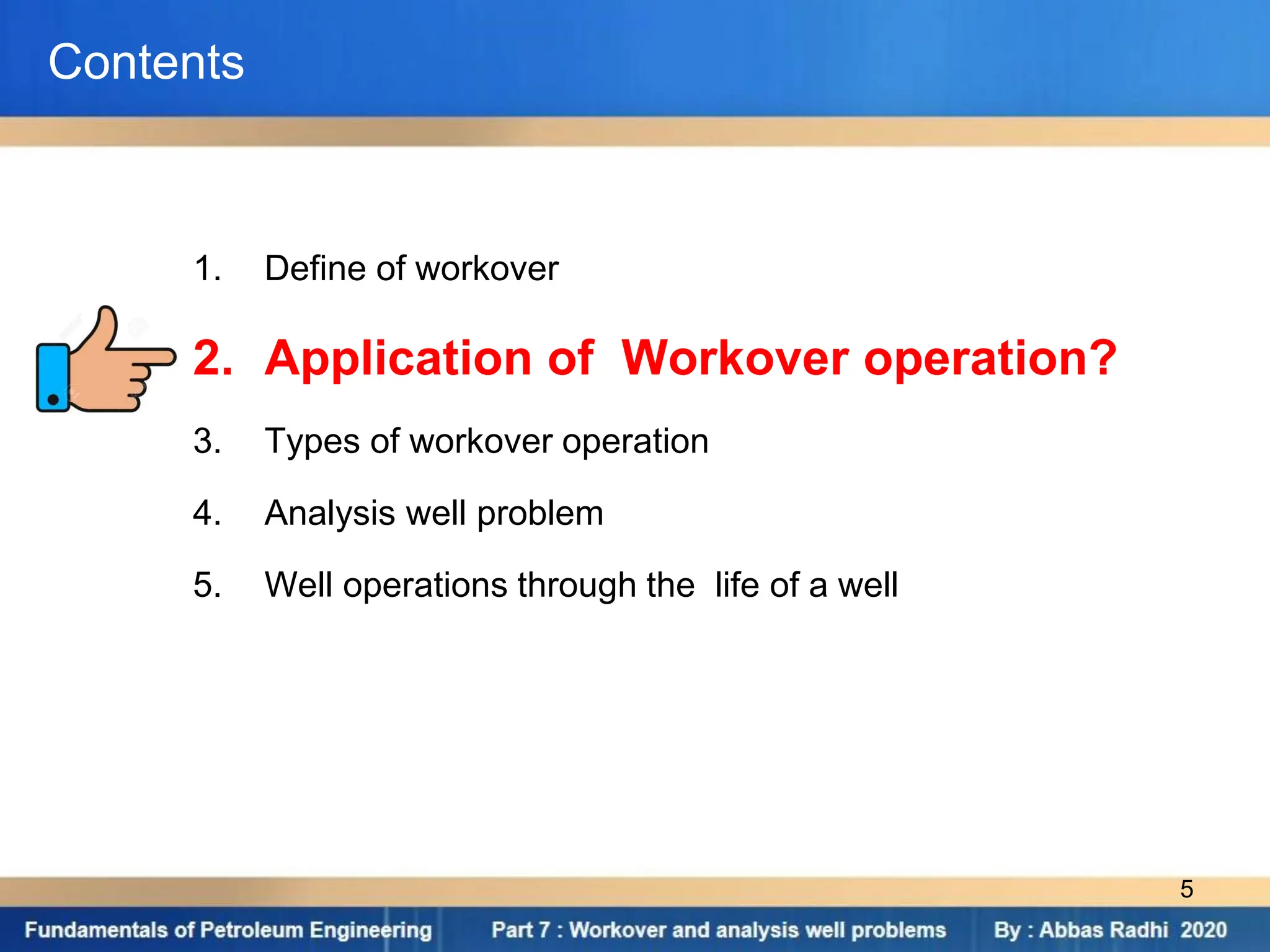 part 7 Fundamantals of workover and analysis well problems-Abbas 2020.pdf
