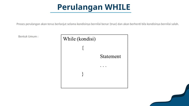 Bagian 7 Perulangan (Looping) TI II.pptx