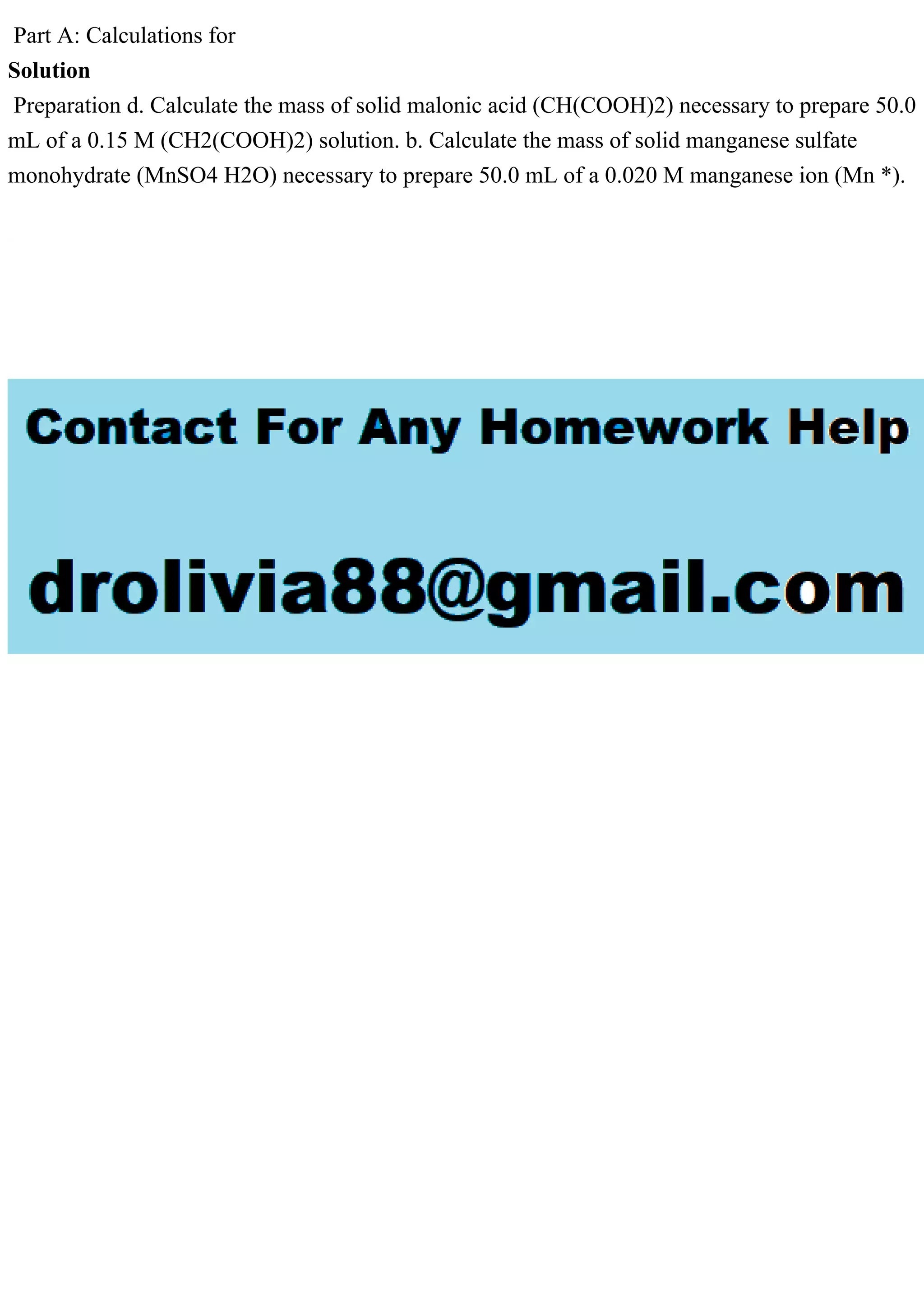 Part A Calculations for Solution Preparation d. Calculate the mass o.pdf