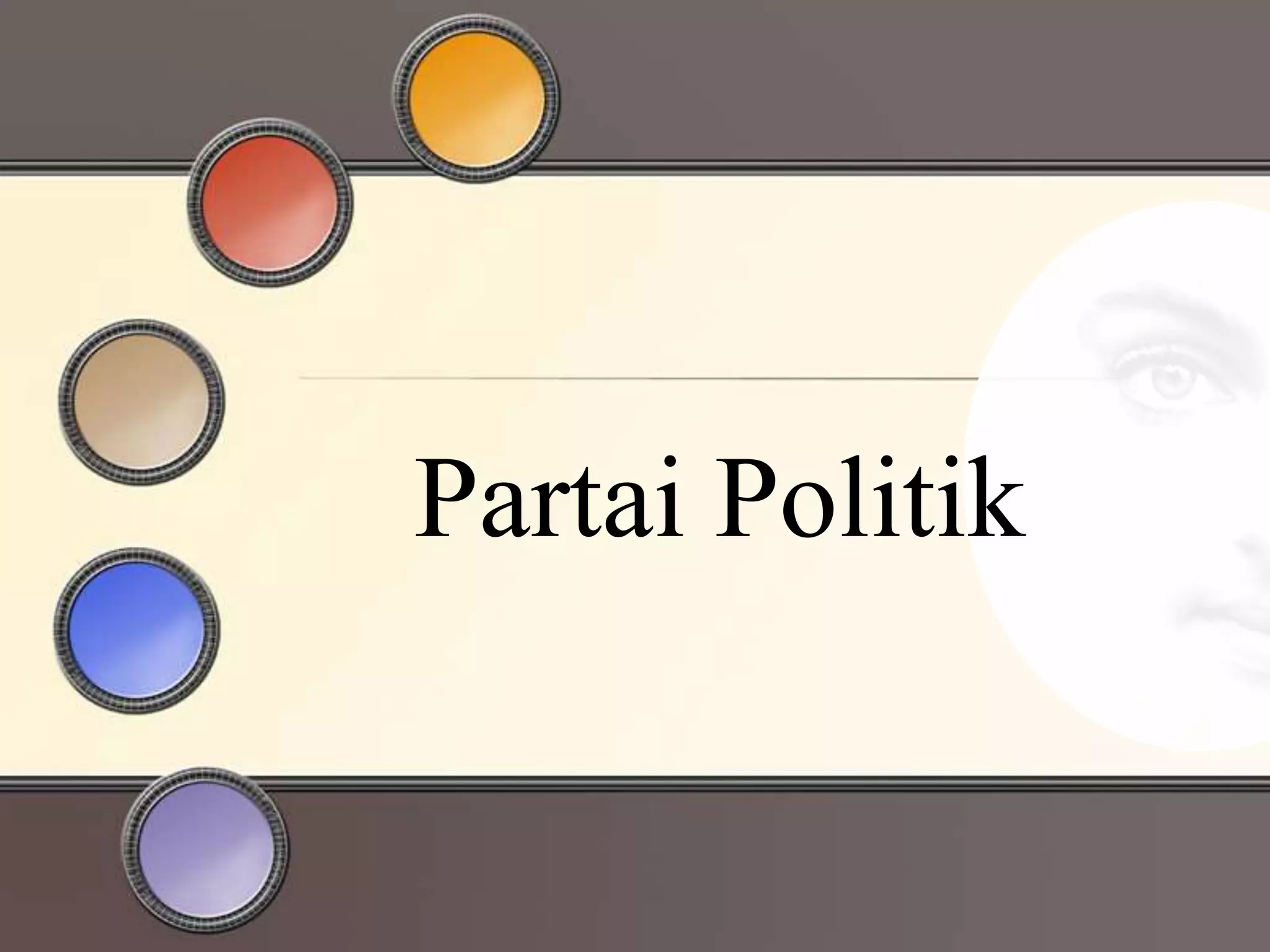 Partai politik | PPTX