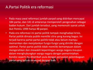 Partai politik dan perkembangannya ppt | PPTX