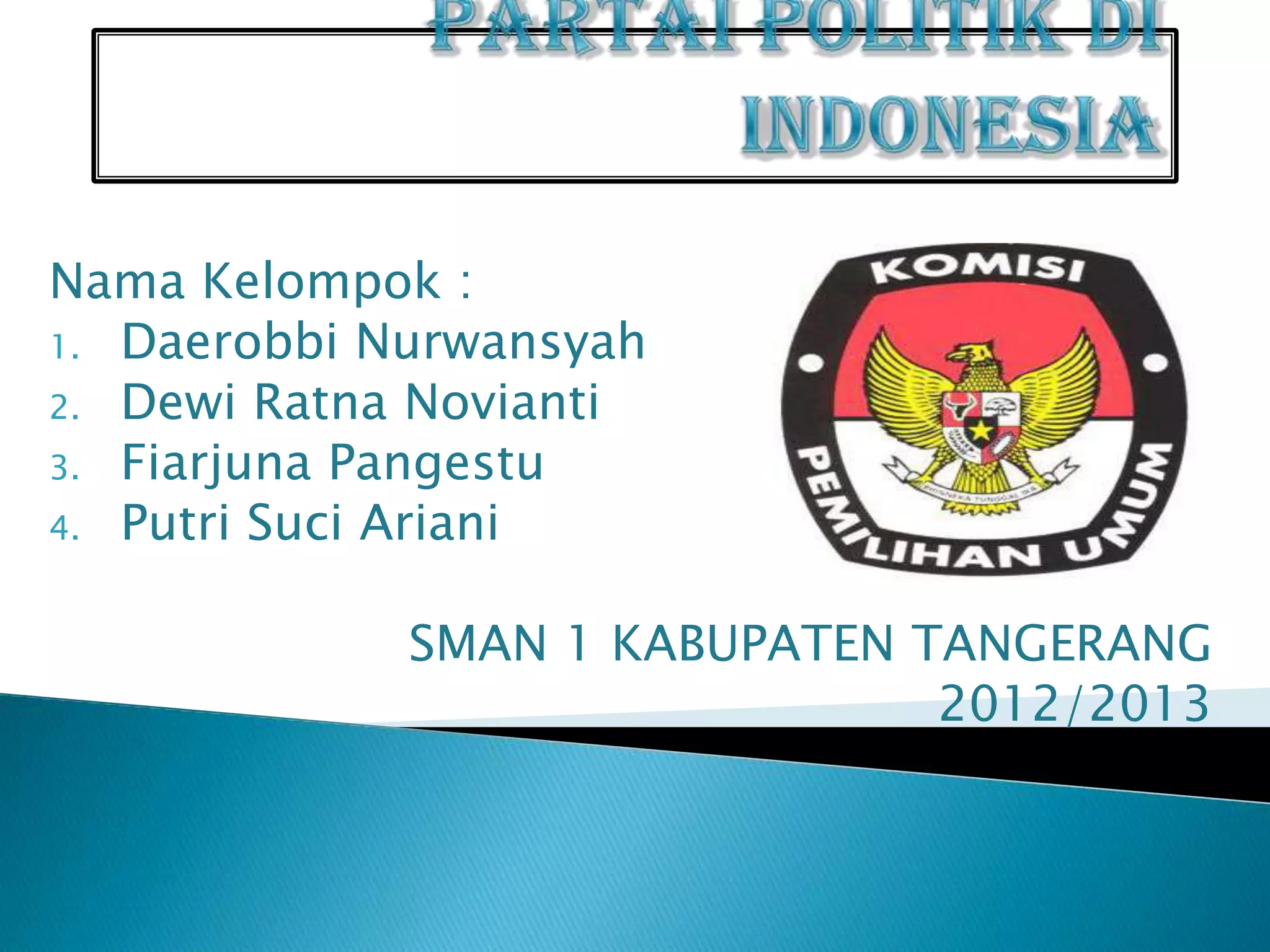 Partai politik di indonesia | PPTX