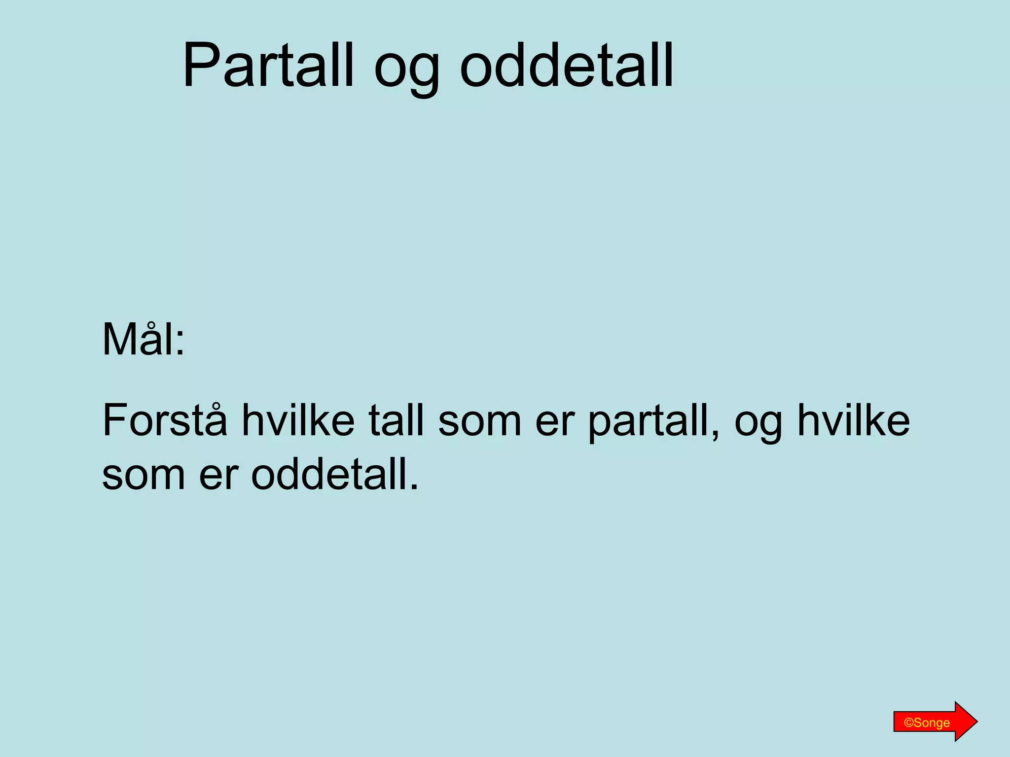 Partall, oddetall og halvering | PPT