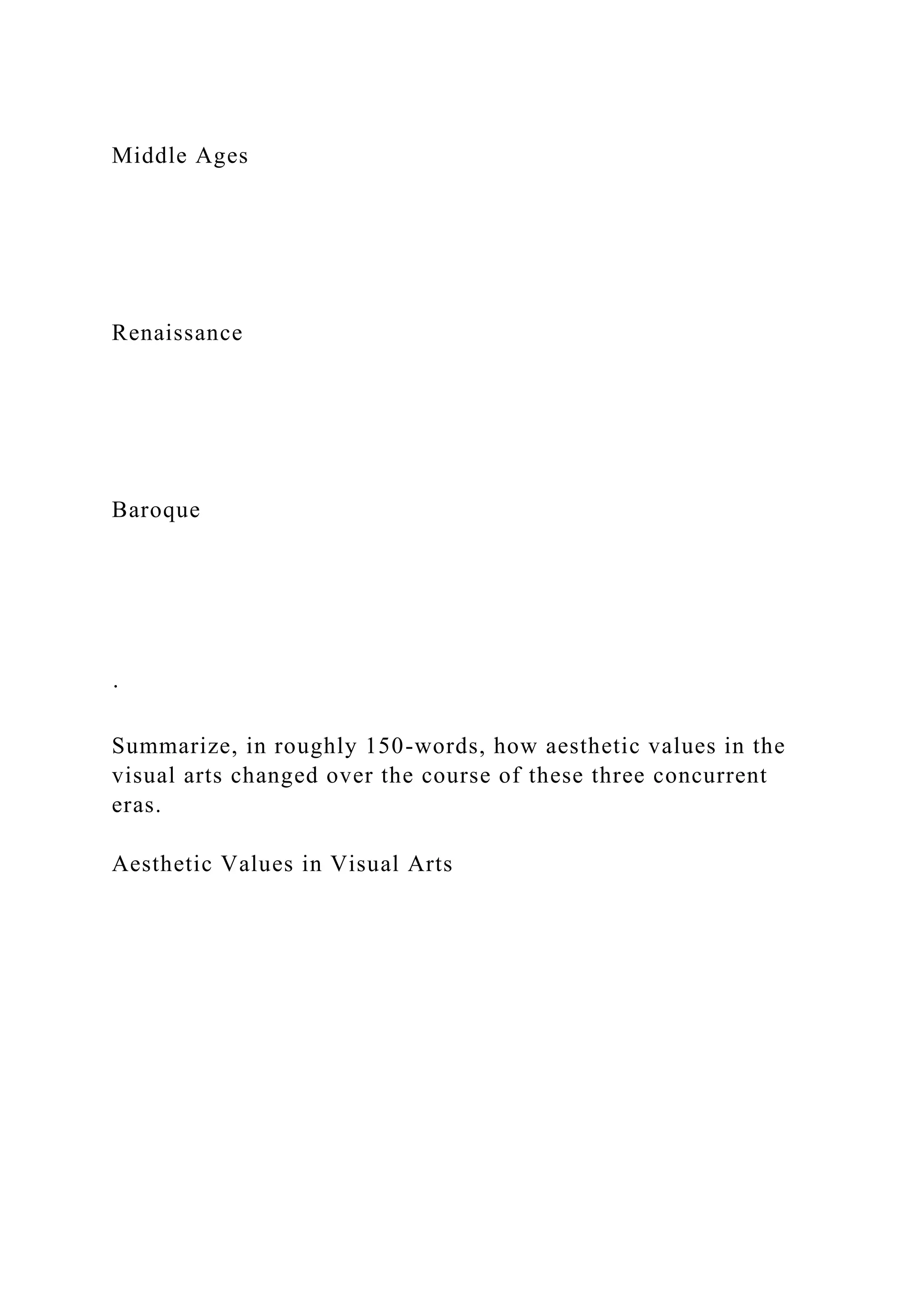 Part A Medieval, Renaissance, and Baroque Eras·Choose one of .docx