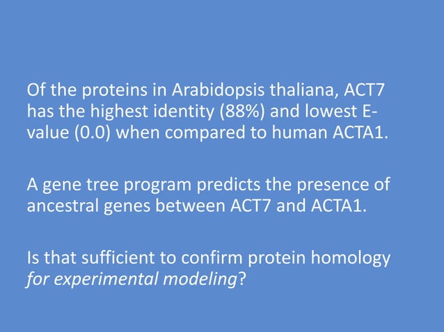 Introduction to Gene Mining: Part B: How similar are plant and animal ...
