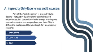 PART B. UNIT 1 REPORT.pptx The Artist Mindset in the Elementary Grades ...