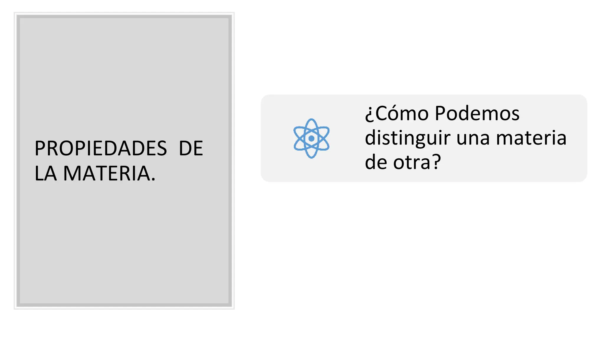 PARTE 1 CLASIFICACION DE LA MATERIA Y SUS ESTADOS.pptx