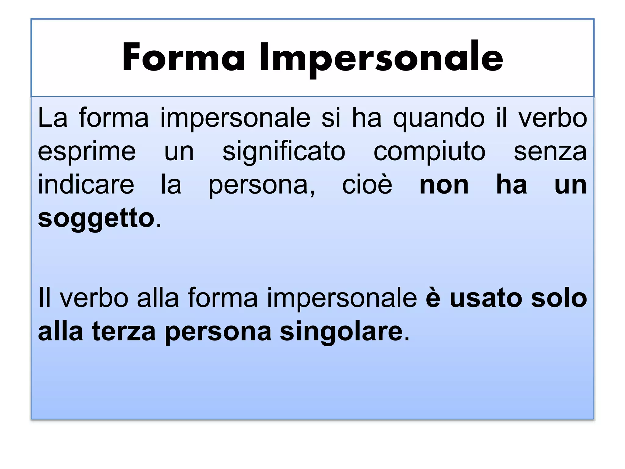 Parte a forma impersonale | PPTX