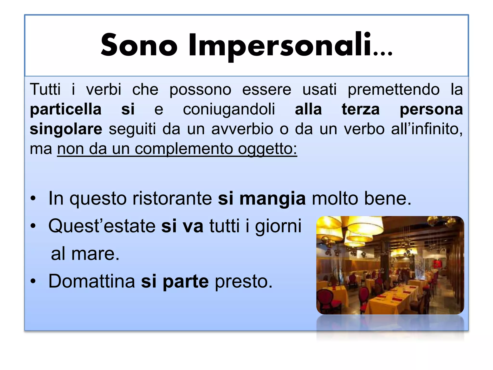 Parte d forma impersonale | PPTX