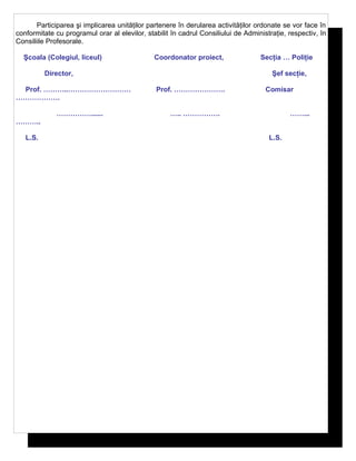 Parteneriat politia locala model | DOC
