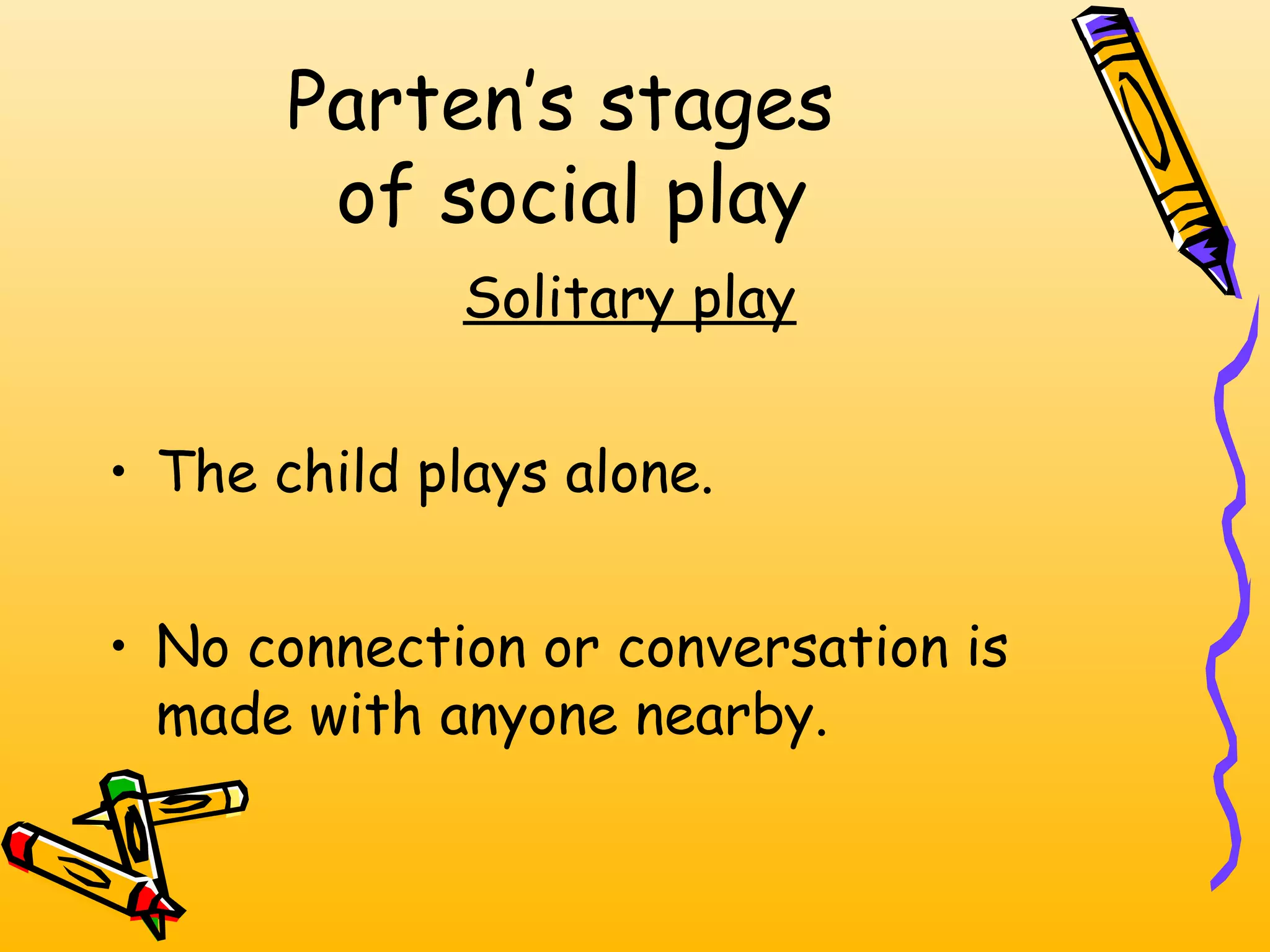 Parten’s stages of play | PPT