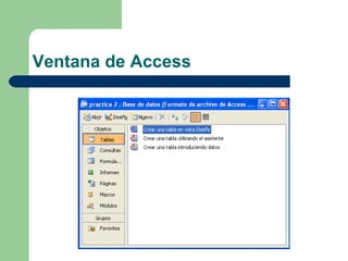 Partes de la ventana de access | PPT
