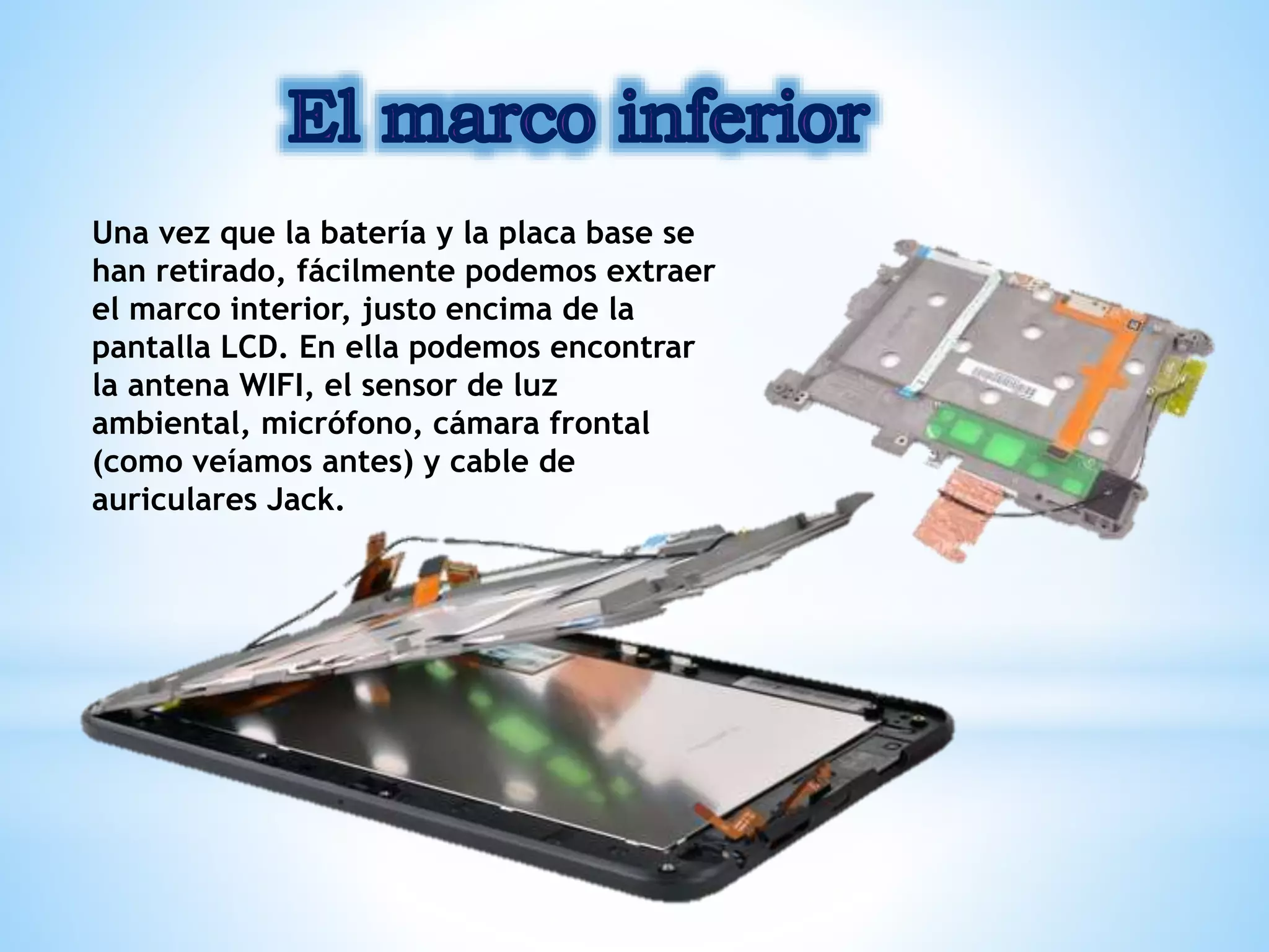 Partes internas de una tablet | PPTX
