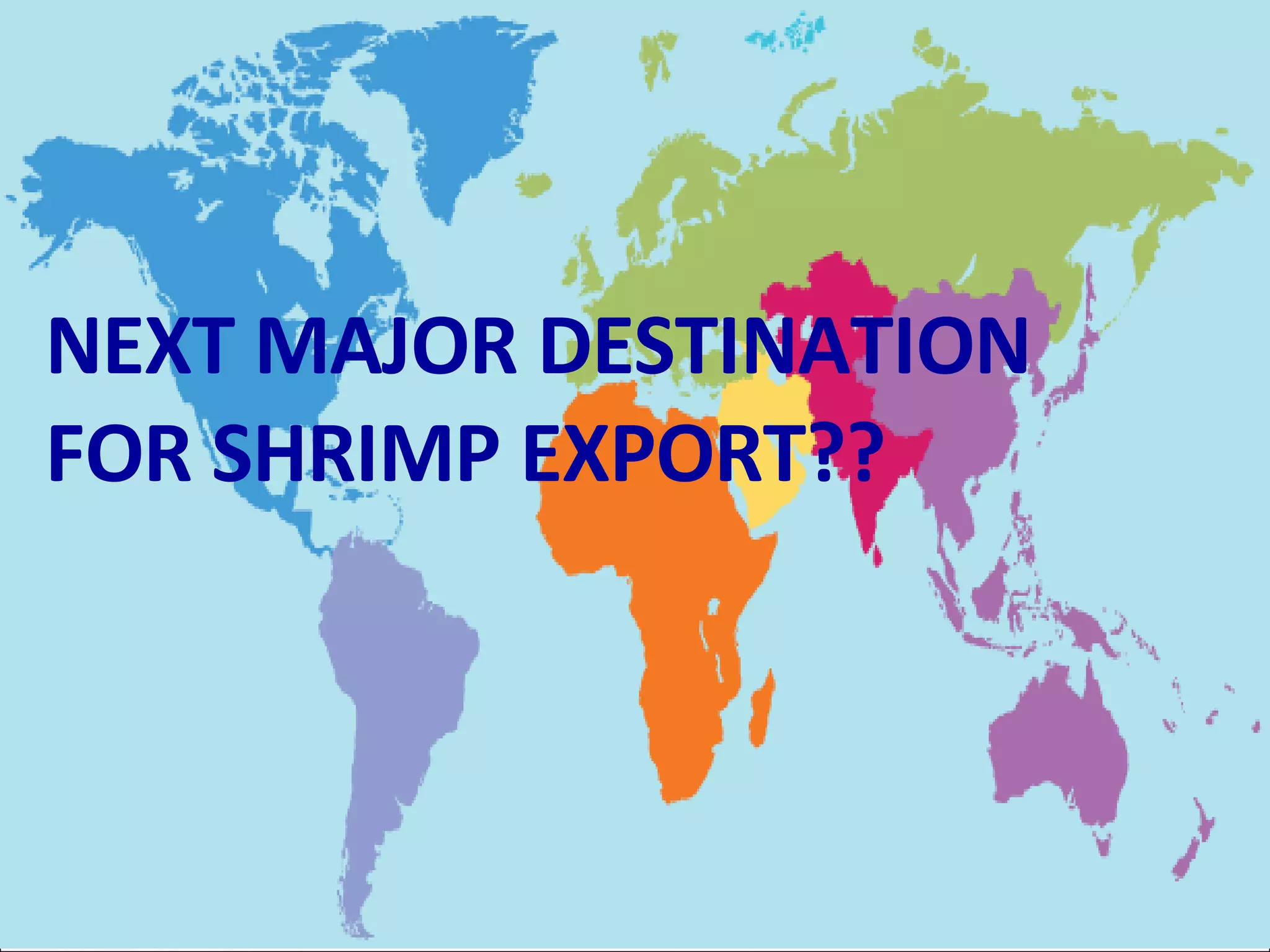 Shrimp Export | PPT