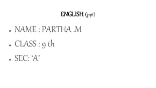 partha pdf english class 9.pptx